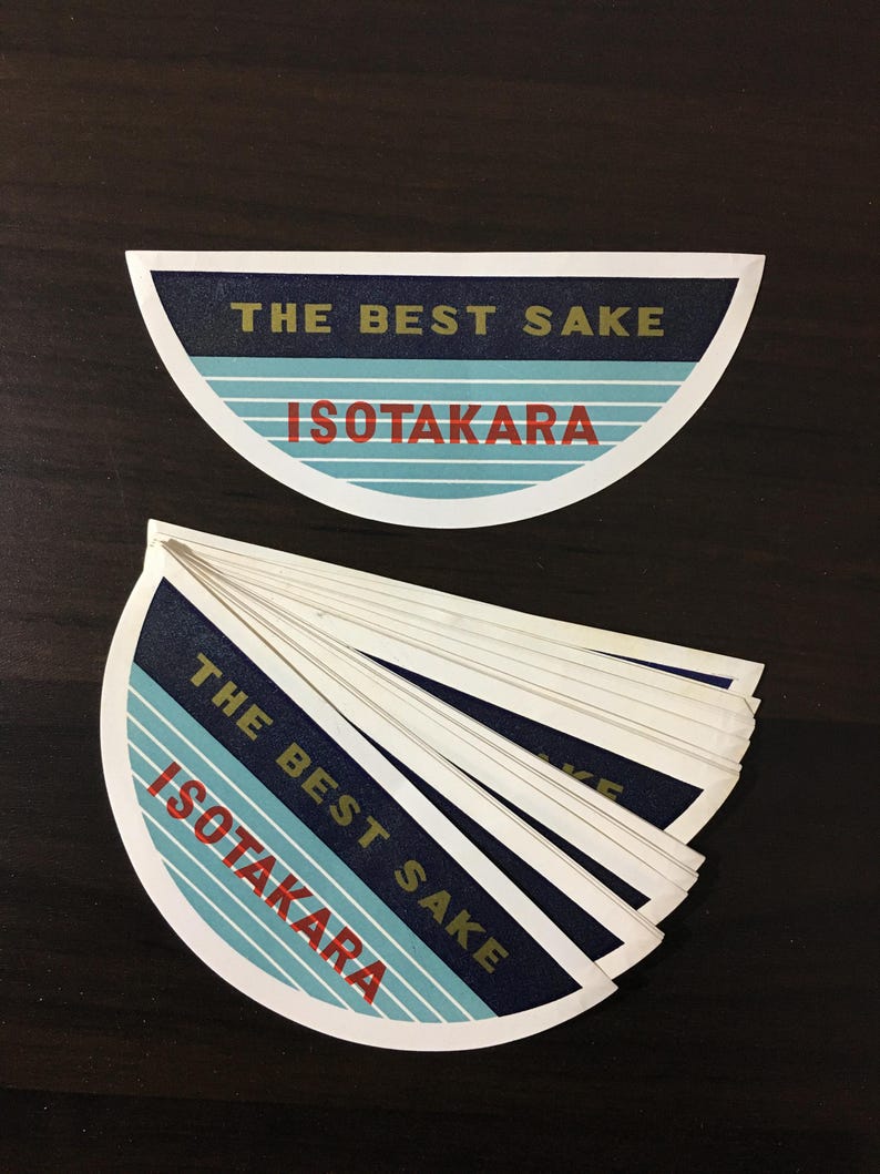 Showa Era Japanese Sake Label “THE BEST ISOTAKARA” – Semi-circle Shape ...