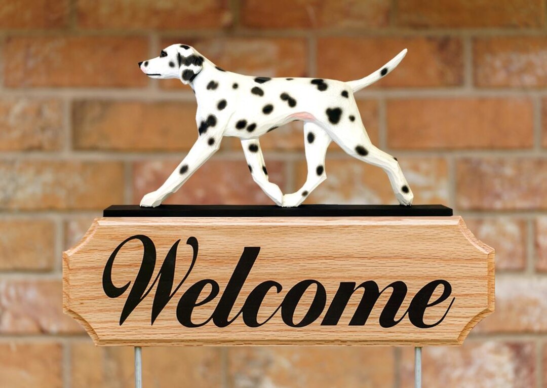 Dalmatian DIG Welcome Stake Sign Multiple Colors Available - Etsy