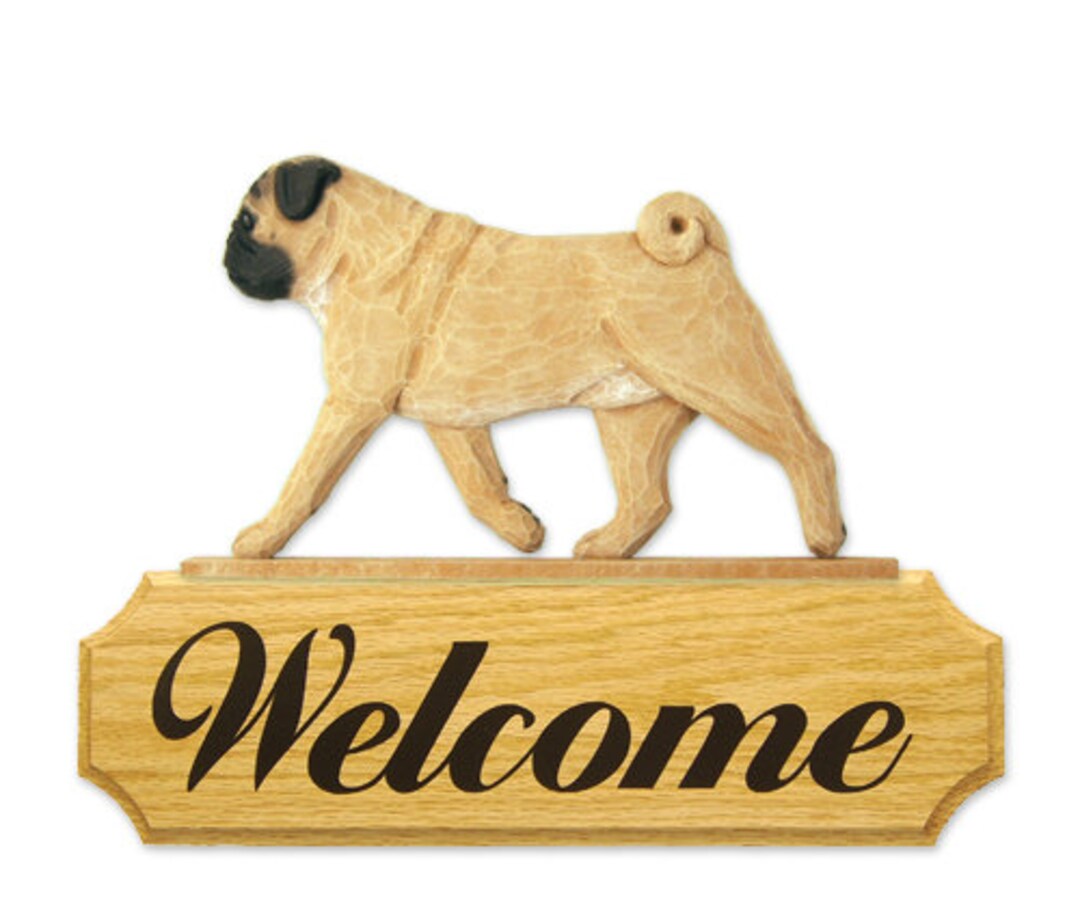 Pug Welcome Sign - Multiple Colors Available - Etsy