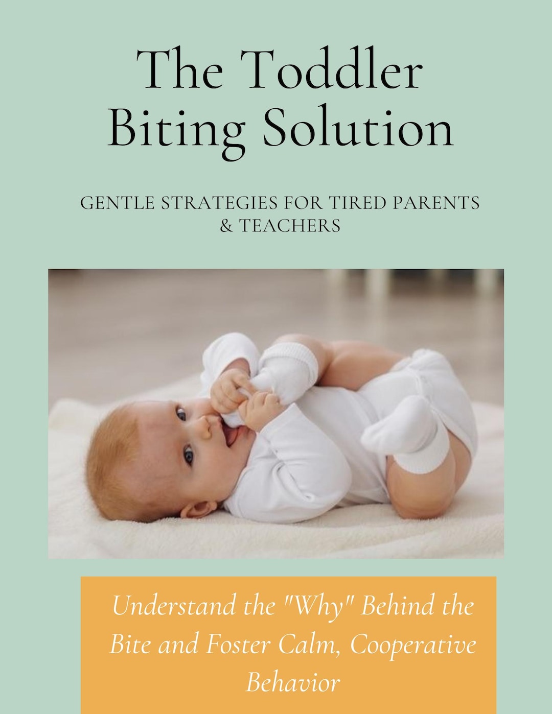 The Toddler Biting Solution Guide| Parenting Guide| Toddler Gentle ...