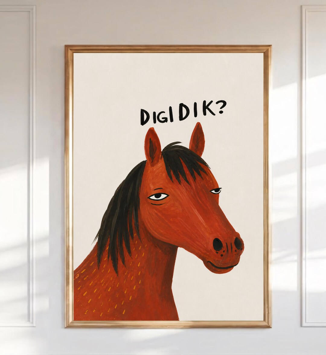 Funny Horse Print, Side-eye Meme Art, Whimsical Equine Quote Decor ...