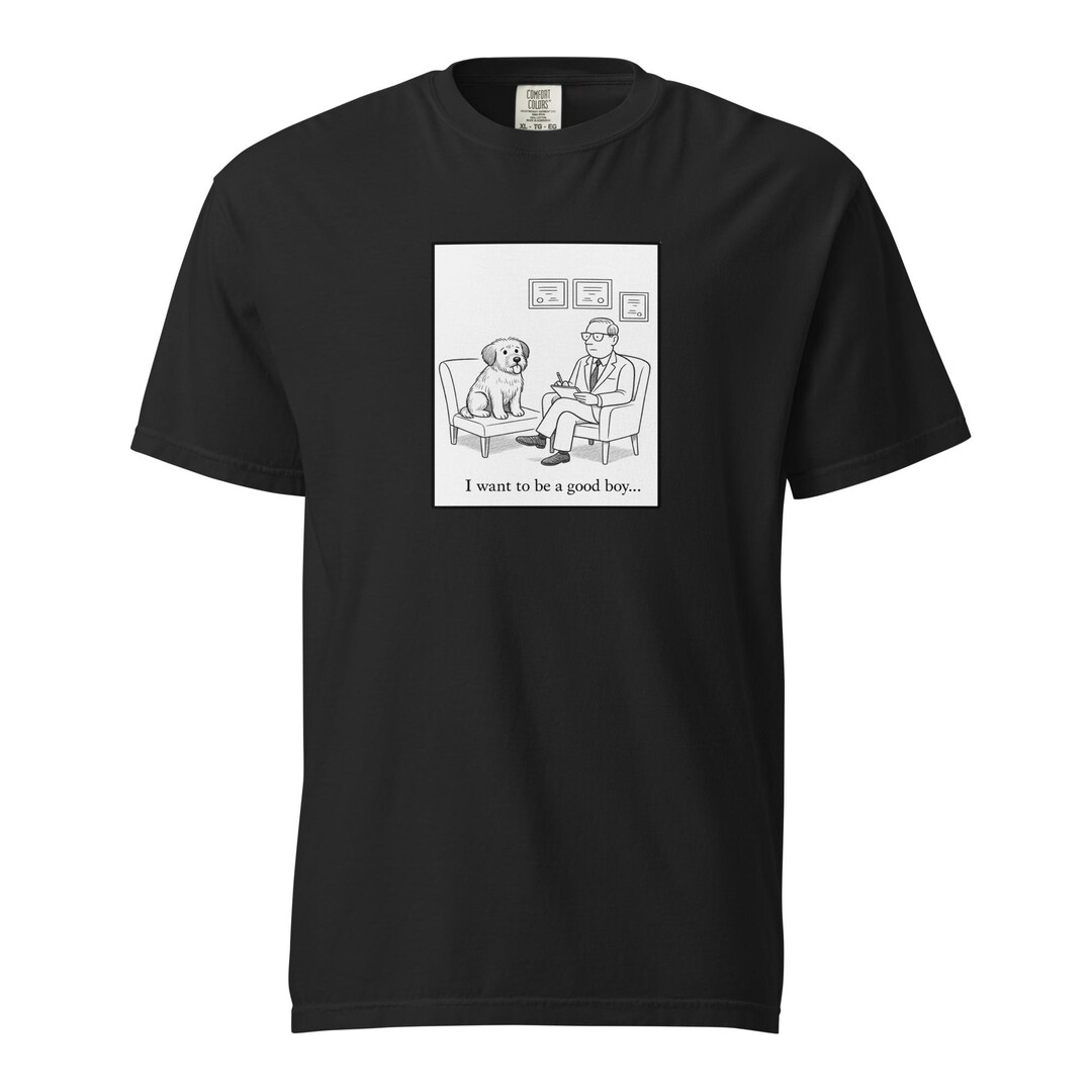 Shrink Office – I Want to Be a Good Boy (TEE) - Etsy