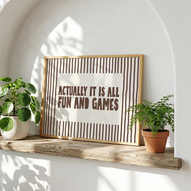 Its All Fun and Games Wall Art Funny Quote Print Statement Wall Art ...