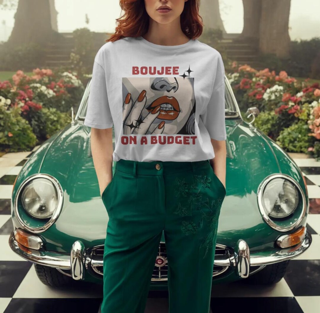 Boujee on a Budget PNG , Funny Sarcastic Sublimation, Bold Sassy Qoute ...