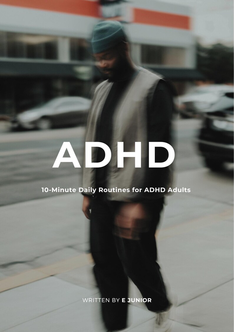 ADHD Daily Routines Guide | 10-minute Adhd-friendly Habits for Adults ...