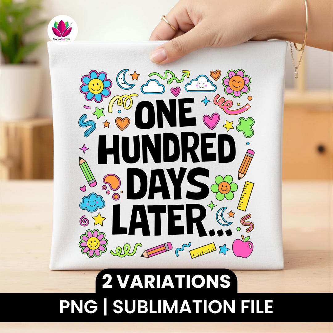 One Hundred Days Later PNG, Two Color Text 100 Days Later PNG, Back to ...