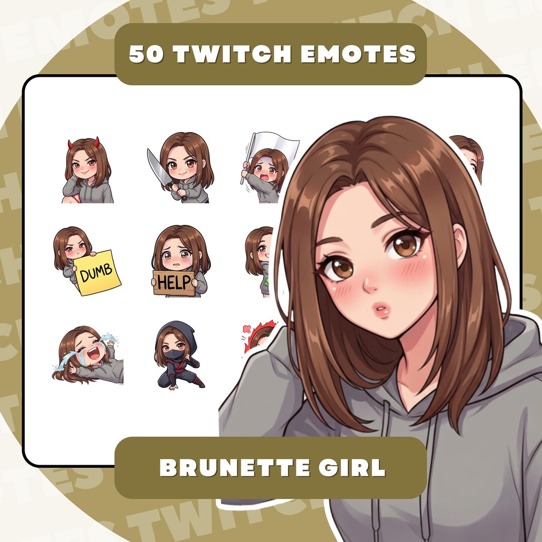 50 Emotes | Brunette Girl | Premade | Twitch Youtube Discord | Chat ...