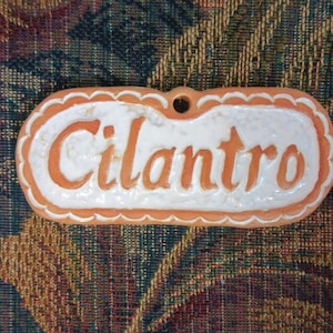 Cilantro Herb Plant Marker Ceramic Garden Sign: Handmade Raised Letter ...