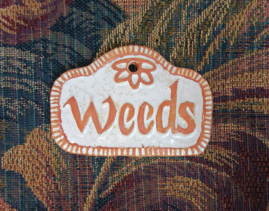 Weeds Herb Plant Marker Ceramic Garden Sign: Handmade Raised Letter ...