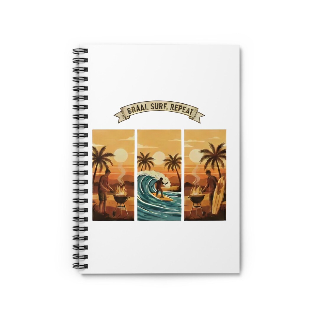 Braai Surf Repeat Notebook | Coastal Spiral Journal | Surf Lifestyle ...