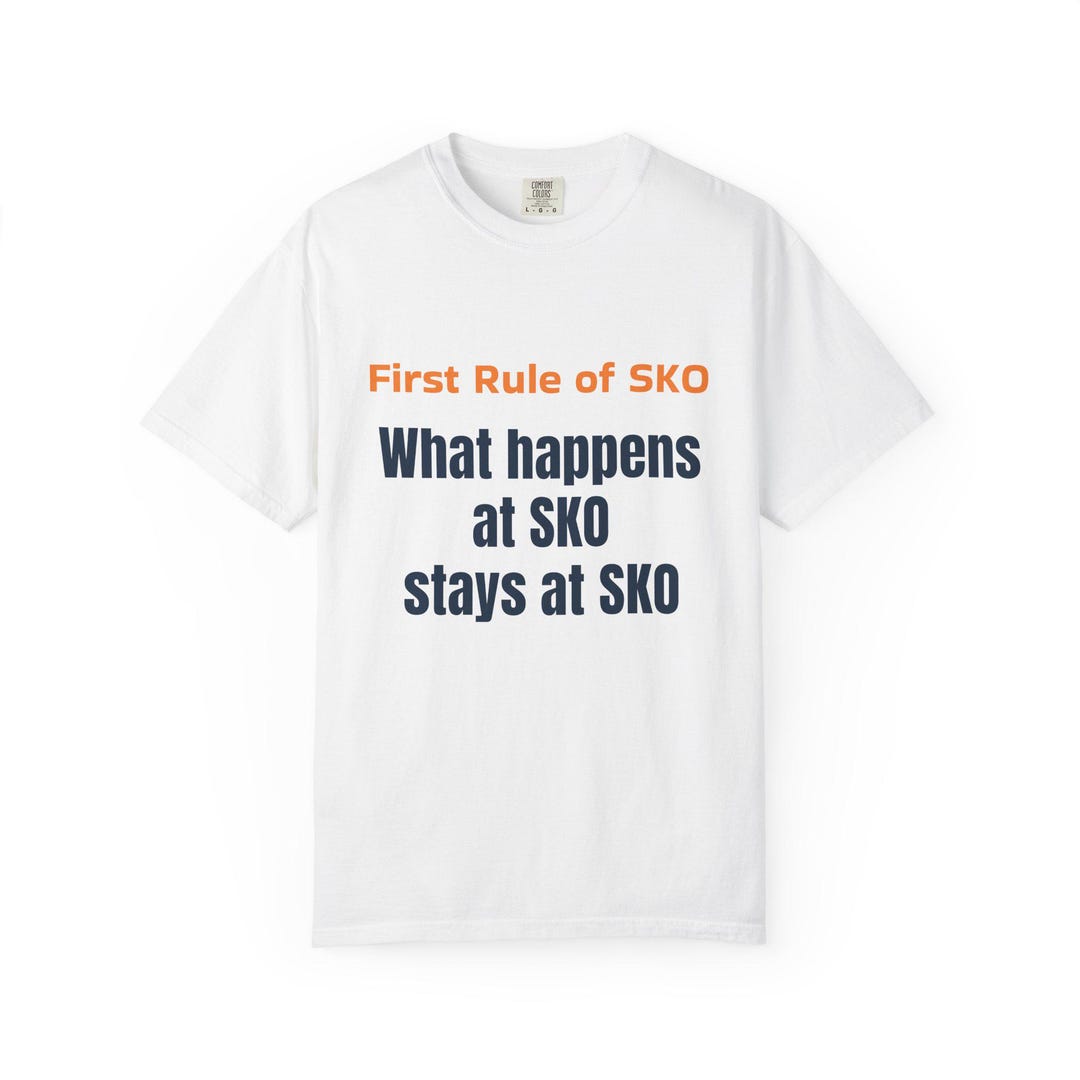 First Rule of SKO - Commemorative T-shirt - Etsy