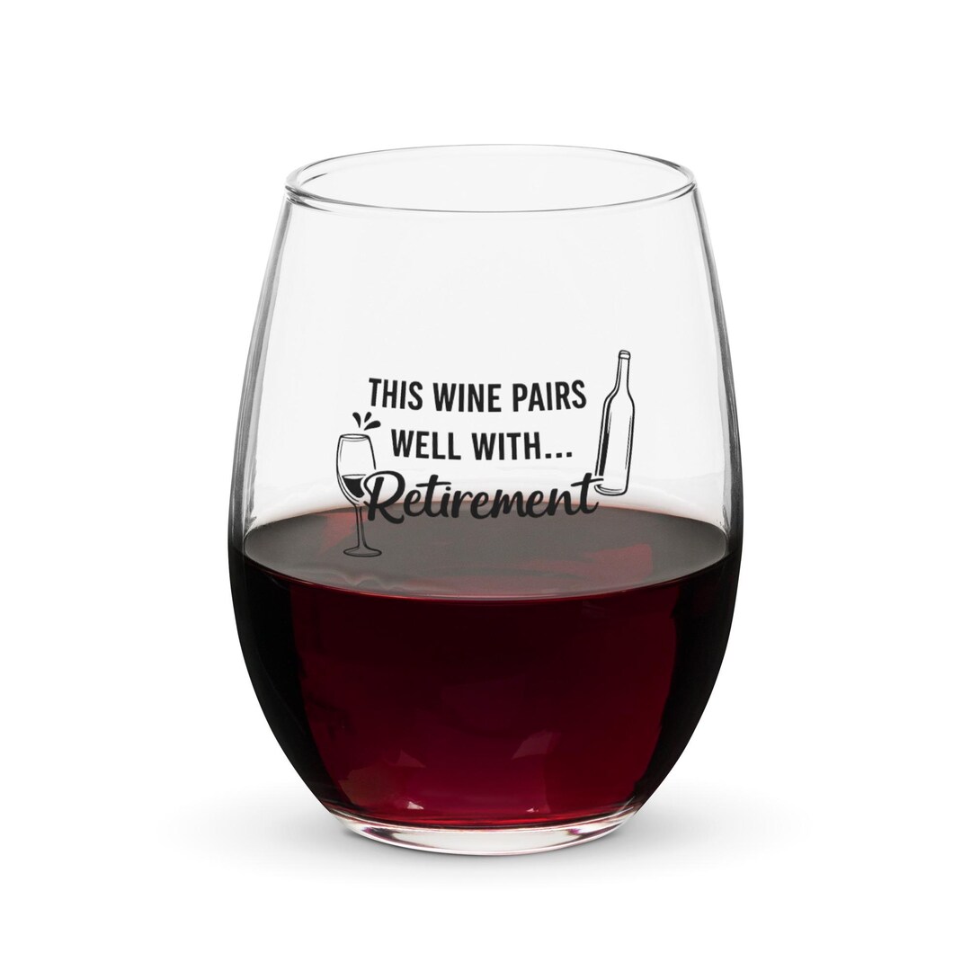 Retirement Gift Stemless Wine Glass, Funny Retirement Glass ...