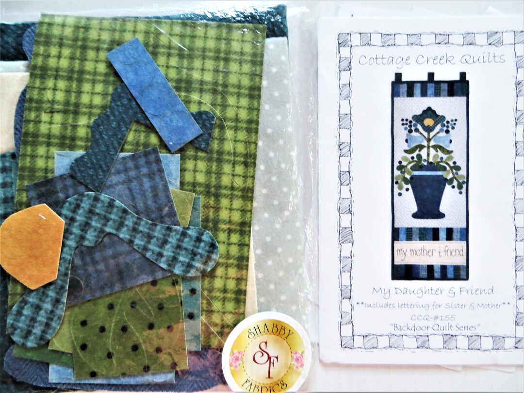 Daughter Sister Mother & Friend Quilt Kit, Shabby Chic Fabrics and ...