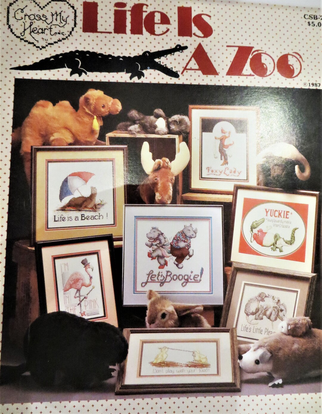 Life is a Zoo Counted Cross Stitch CHART PATTERNS, Cross My Heart 17 Pg ...