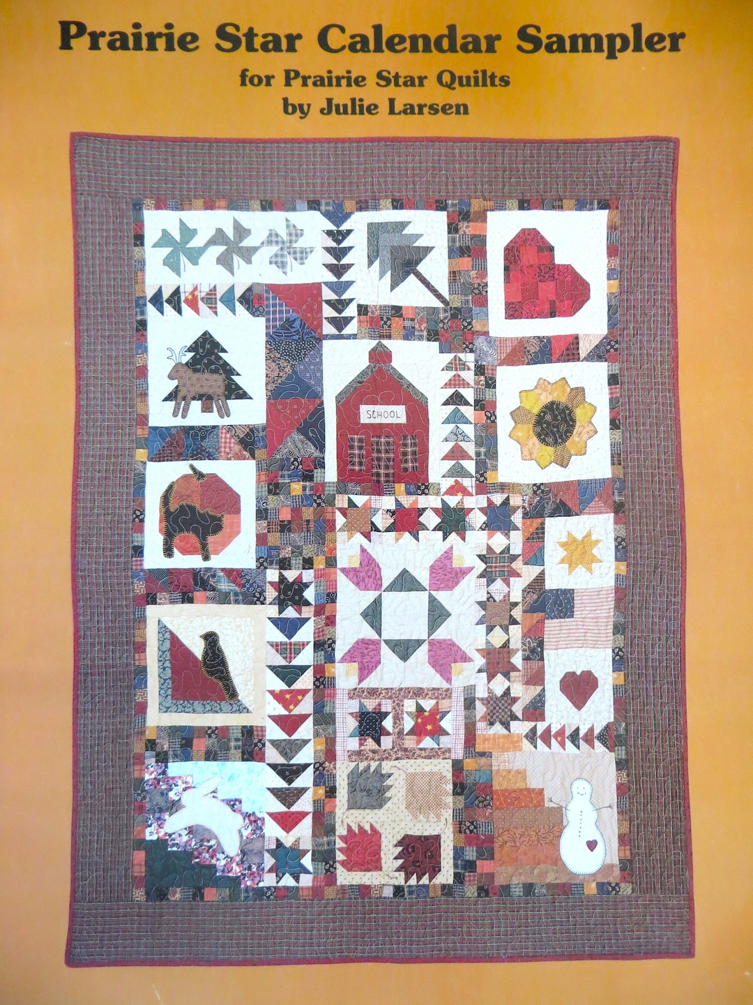 Prairie Star Calendar Sampler Quilt Pattern Booklet Julie Larsen ...