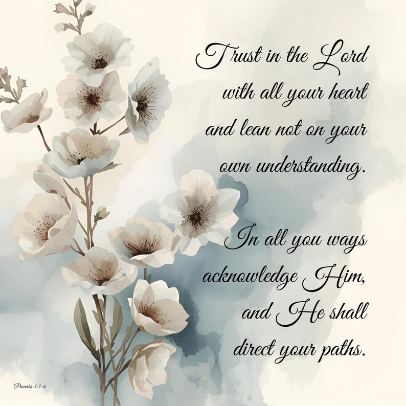 Proverbs 3:5-6 Bible Verse Printable Wall Art | Floral Magnolia in ...