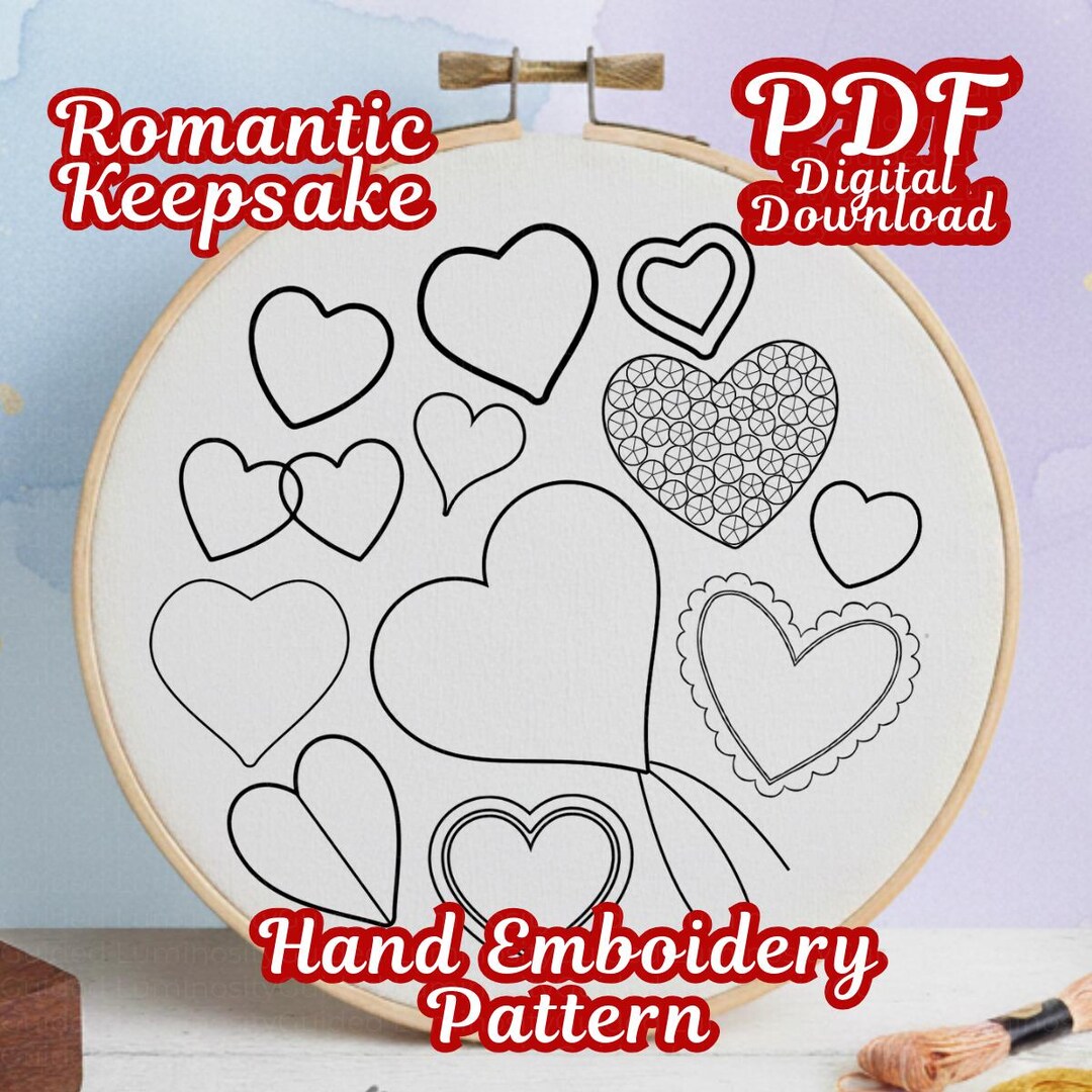 Valentine Heart Hand Embroidery Pattern | Pink, Rose & Red Hearts ...