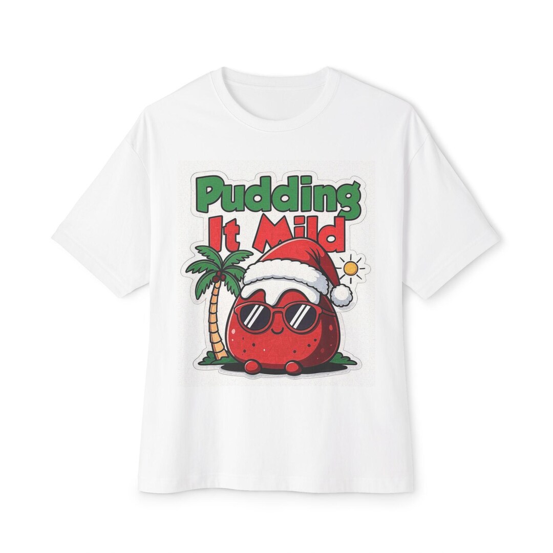 Pudding It Mild T-shirt | Christmas Pudding Cartoon Tee - Etsy