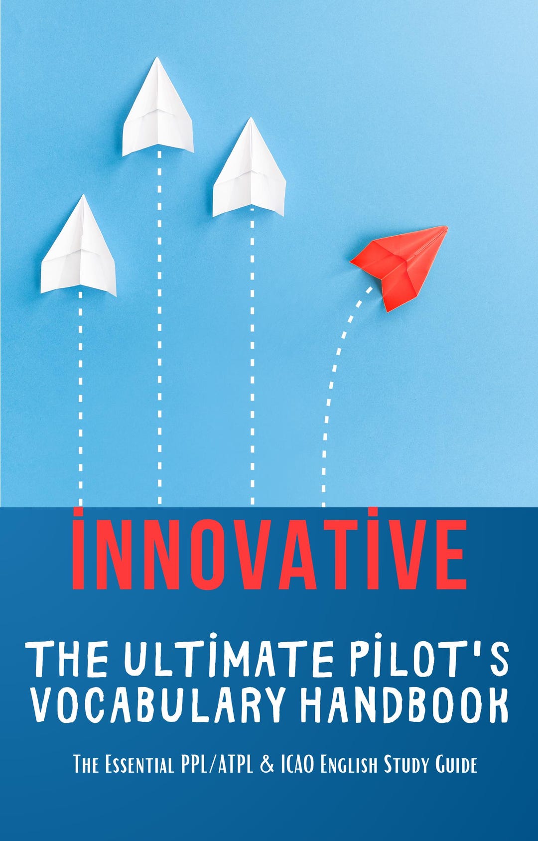 The Ultimate Pilot's Vocabulary Handbook | PPL ATPL ICAO English Study ...