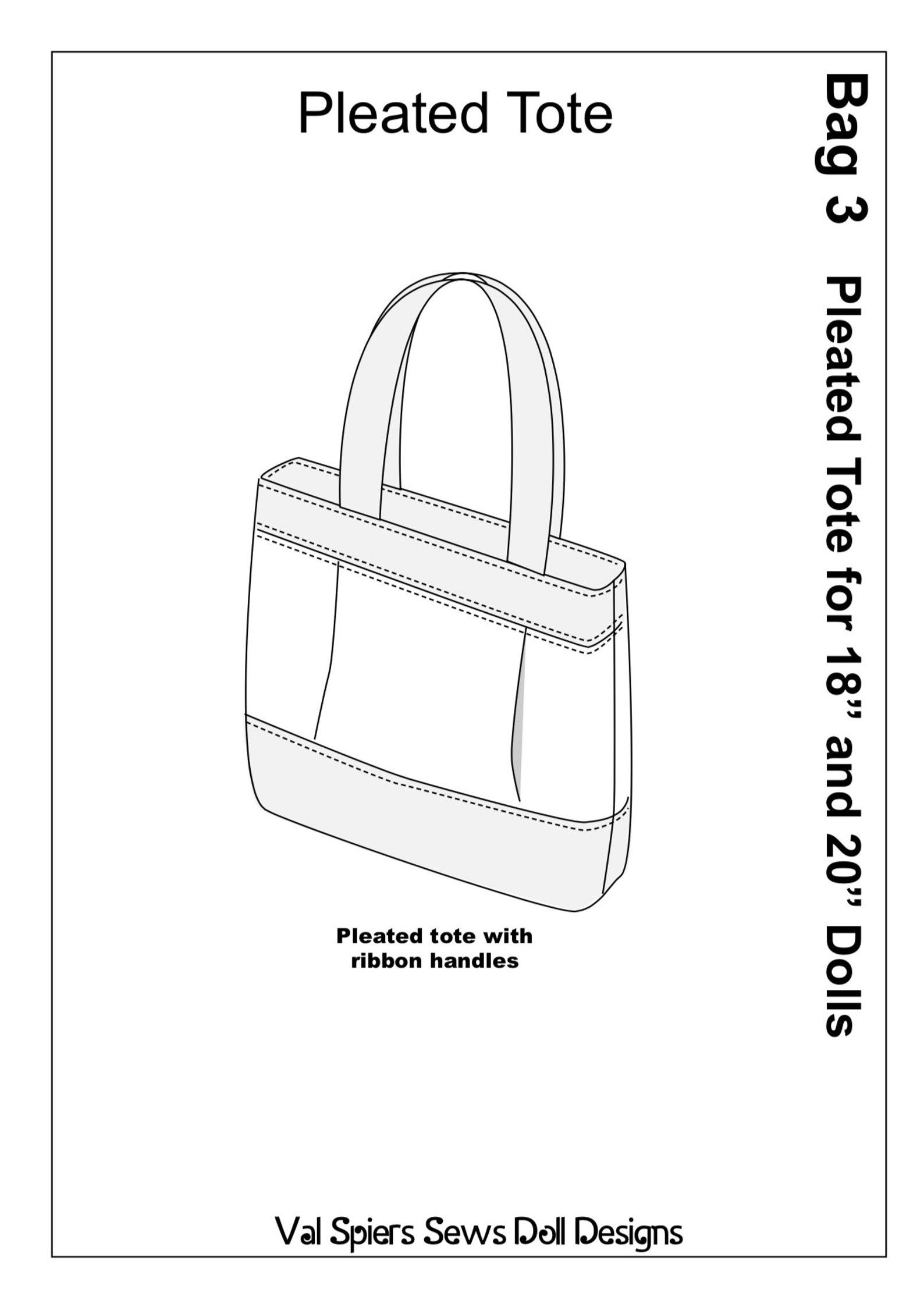 Bag No. 3 Pleated Doll Tote, Pattern by Valspierssews, Fits Popular 18 ...