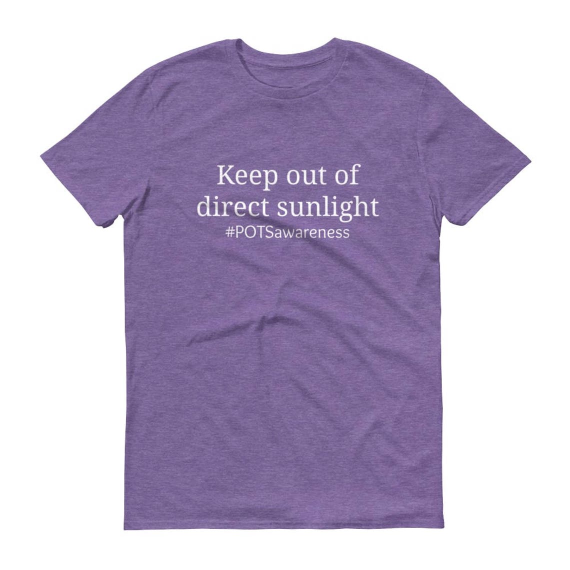 Keep Out of Direct Sunlight POTS Awareness Unisex Shirt - Etsy