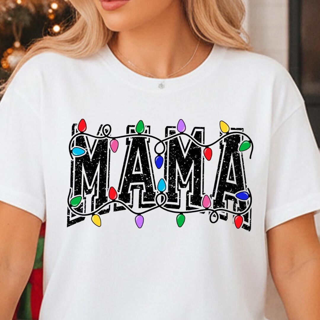 Mama Christmas Lights SVG | Holiday Shirt Design (digital Download) - Etsy