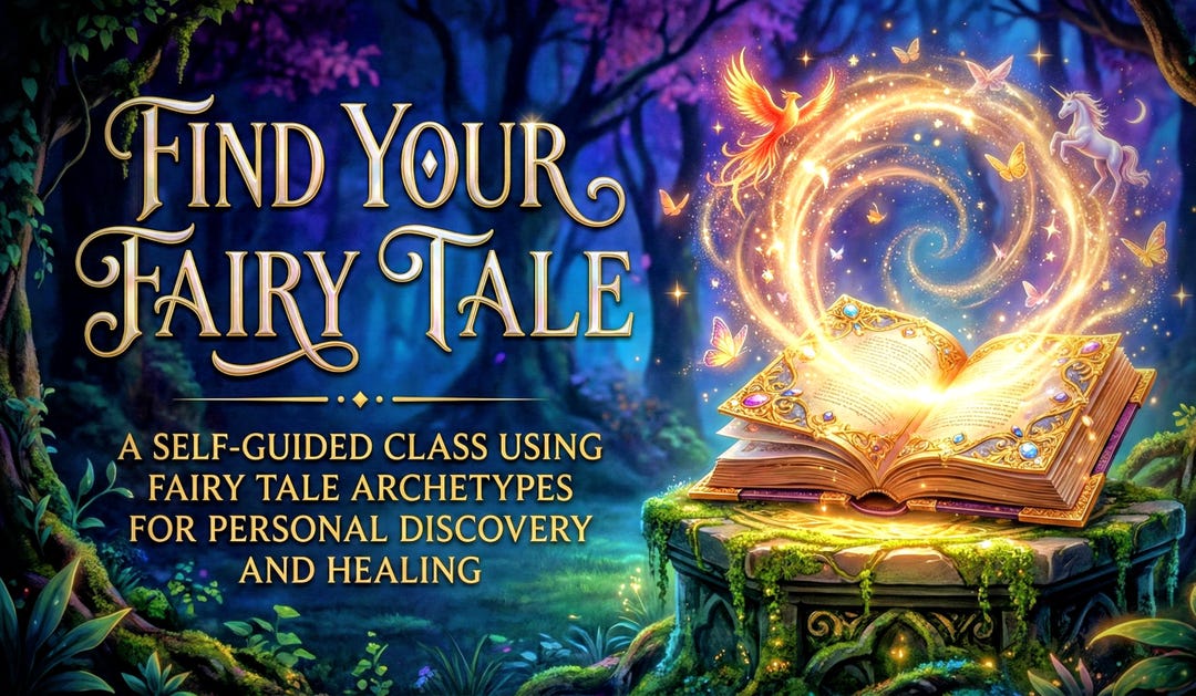 Finding Your Fairy Tale Archetype | Spiritual Self Discovery Guide ...