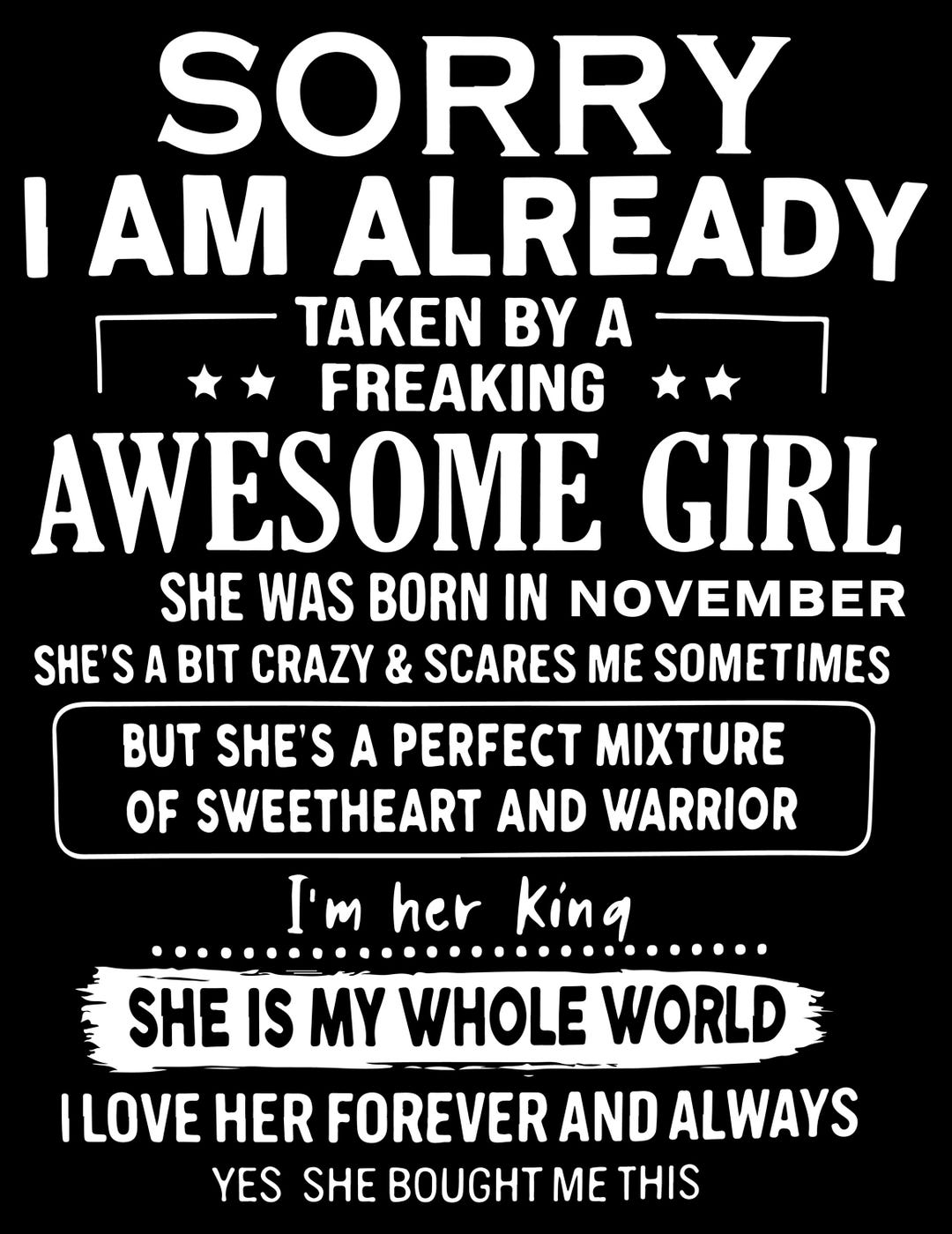 Sorry I’m Already Taken by a Freaking Awesome Girl Born in January ...