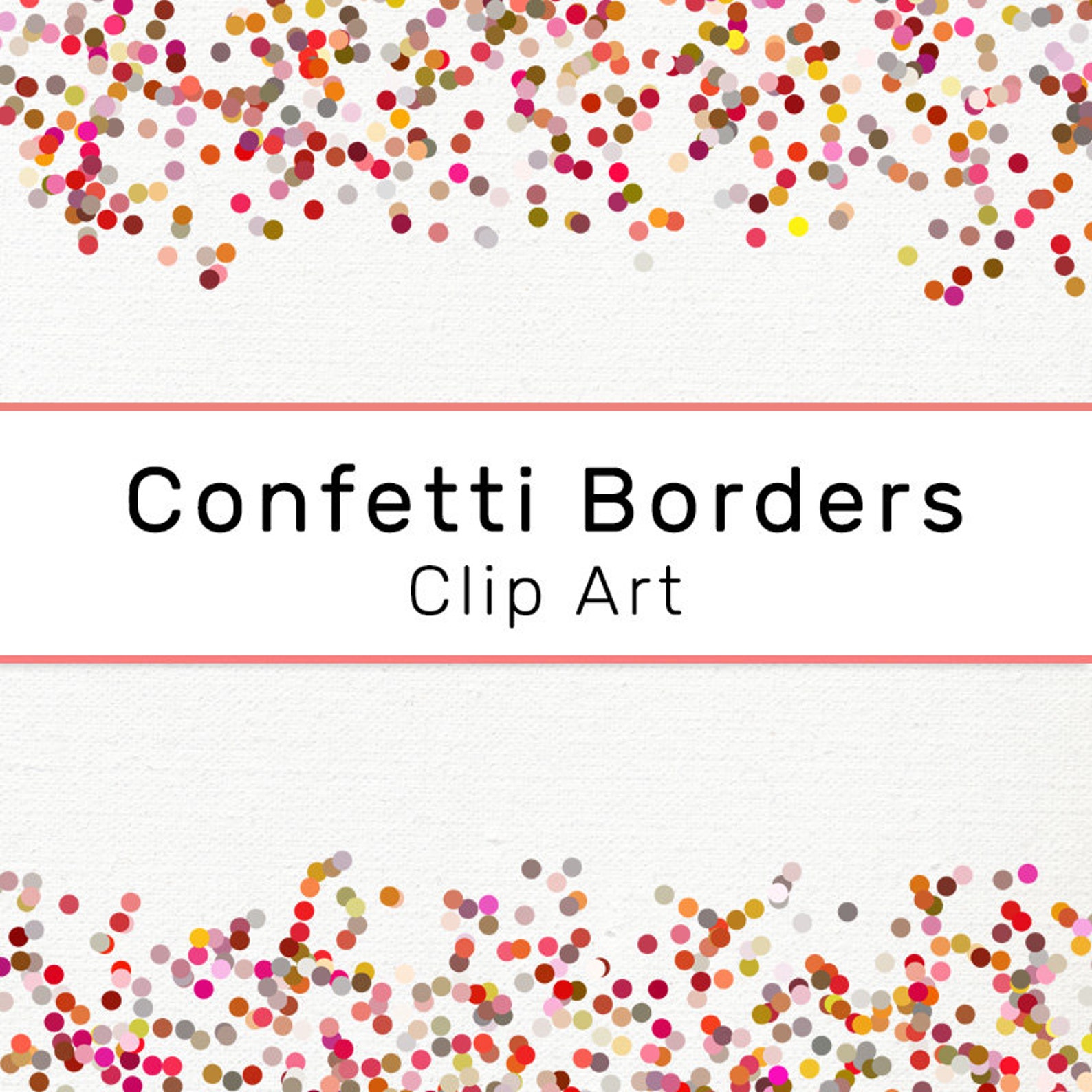 CONFETTI BORDERS - Clip Art - Digital Scrapbooking | Hearts | Party ...