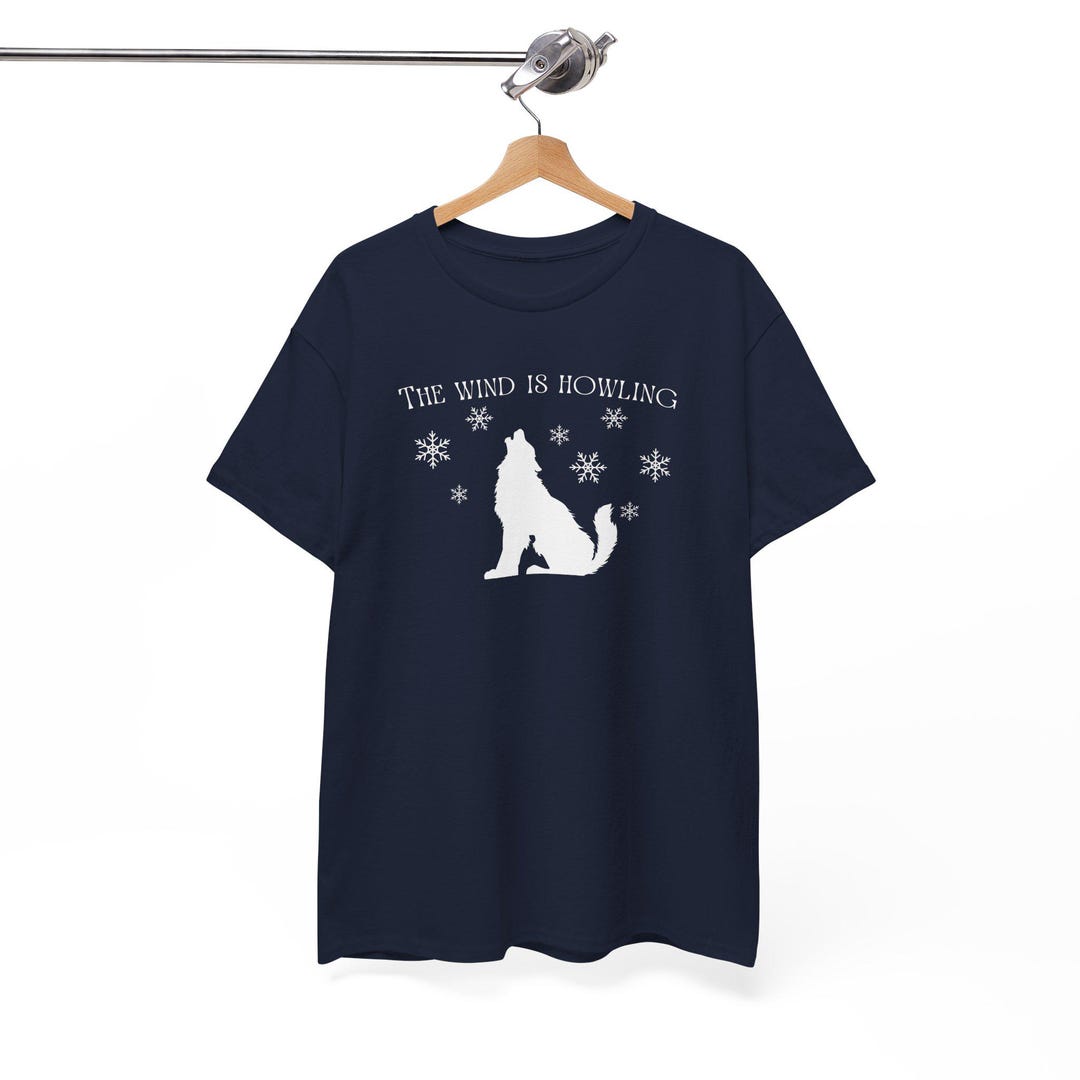 Howling Wolf Wind T-shirt | the Wind is Howling Design - Etsy