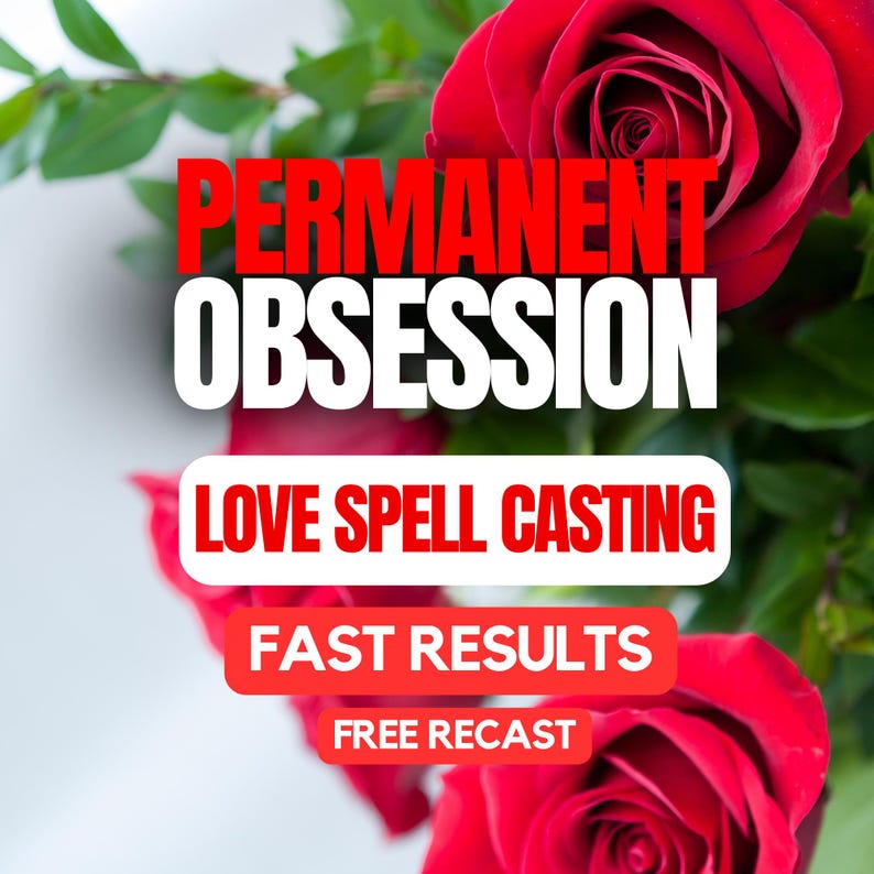 EXTREME OBSESSION SPELL - Make Him Obsessed - Love Me Spell - Come Back ...