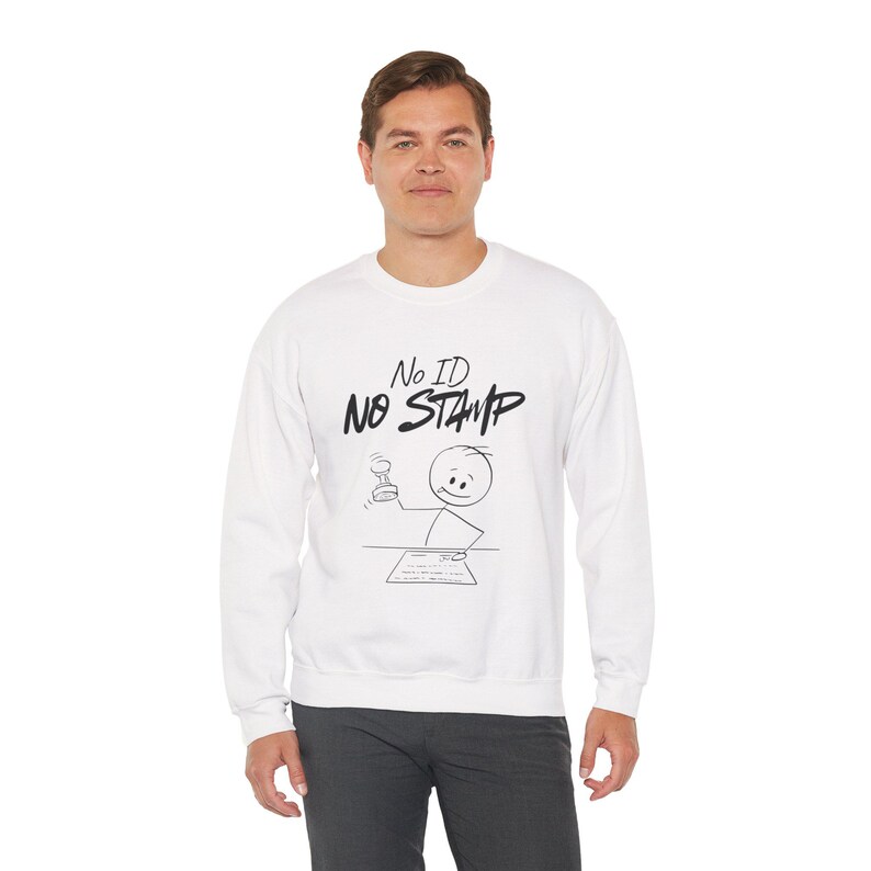 No ID No Stamp Stick Figure Drawing Sweatshirt | DMV Humor, Line Art ...