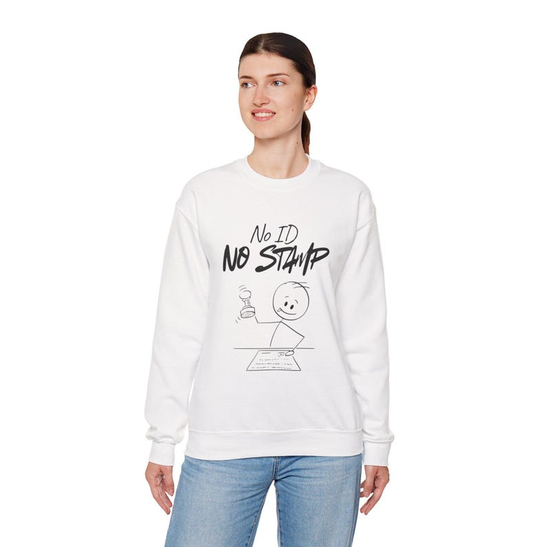 No ID No Stamp Stick Figure Drawing Sweatshirt | DMV Humor, Line Art ...