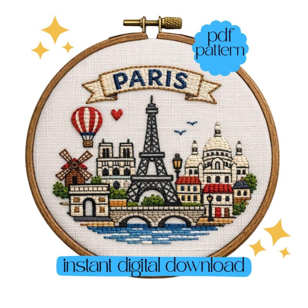 Eiffel Tower Hand Embroidery Pattern – Paris Landscape Design (PDF ...