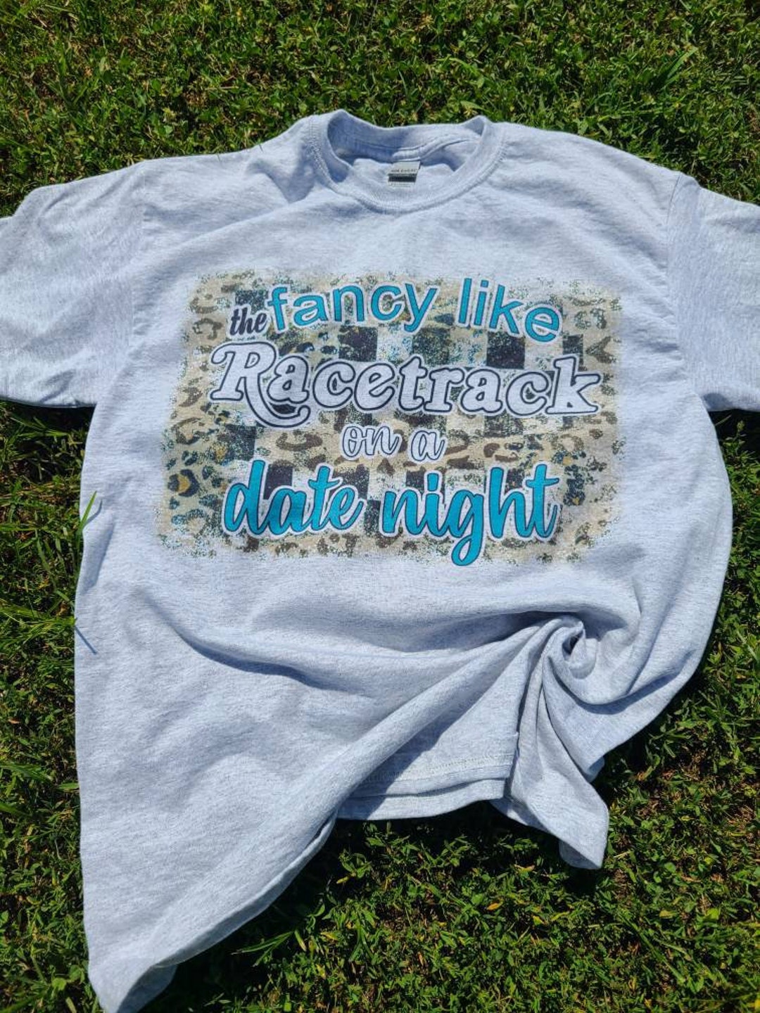 Fancy Like the Racetrack on a Date Night, Dirt Track Shirt, Dirt Track ...