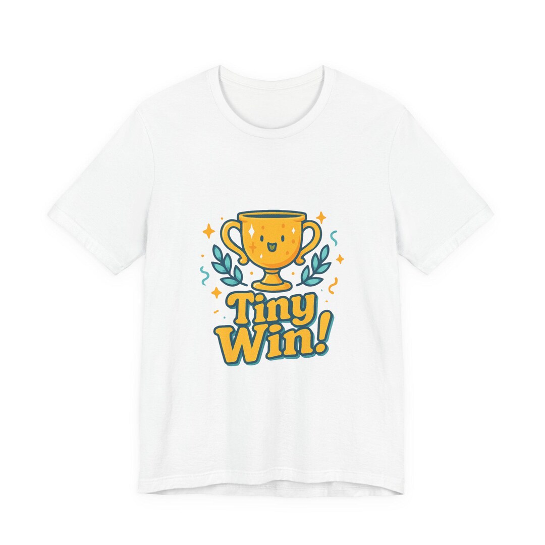 Tiny Win Trophy Tee | Cute Kawaii Trophy Illustration, Positive ...