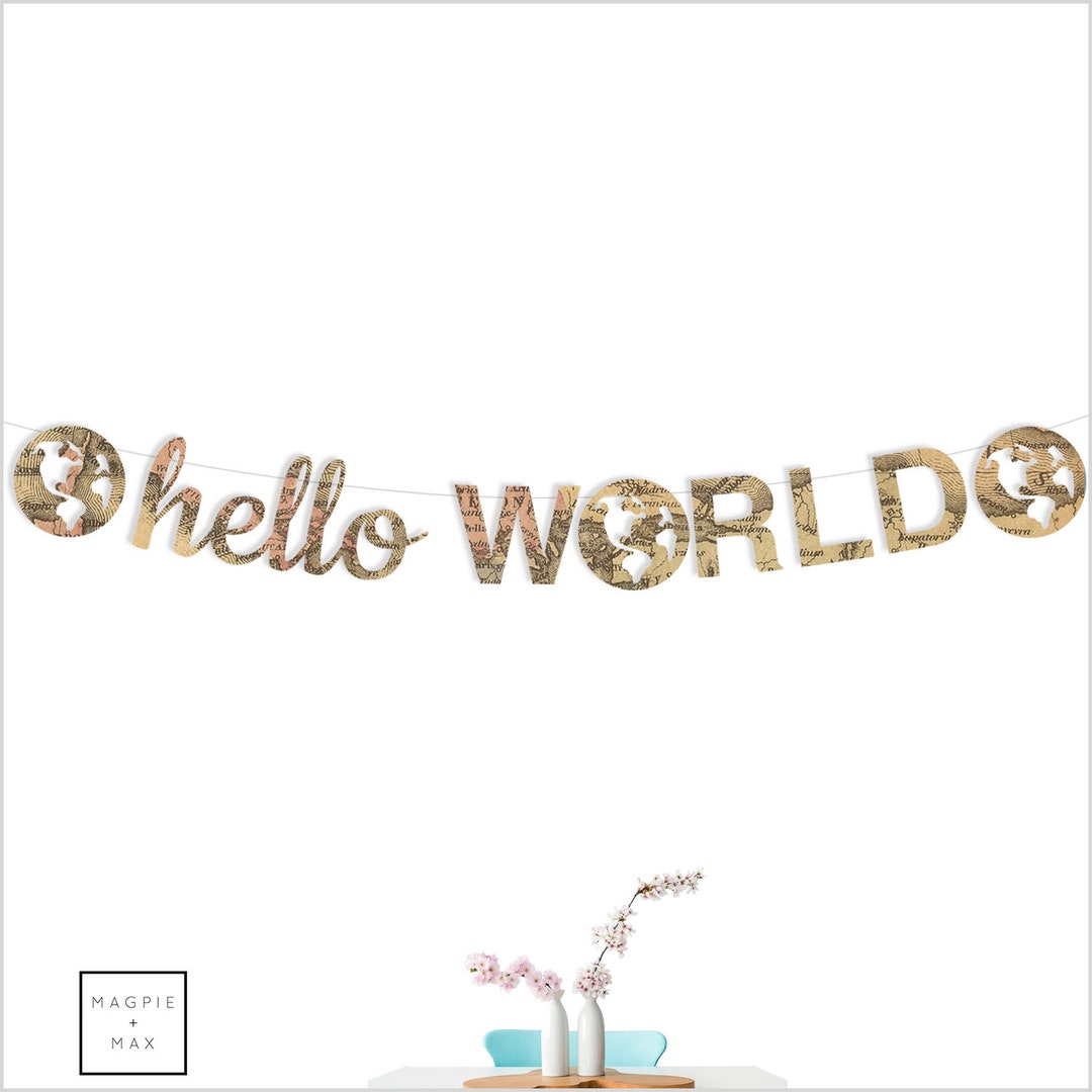 Hello World Banner, Antique Maps, Sepia Toned Maps, Map Baby Shower ...