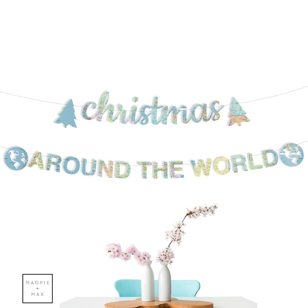 Christmas Around the World Banner, Around the World Party, Merry ...