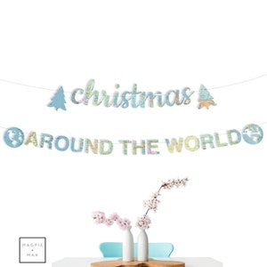 Christmas Around the World Banner, Around the World Party, Merry ...