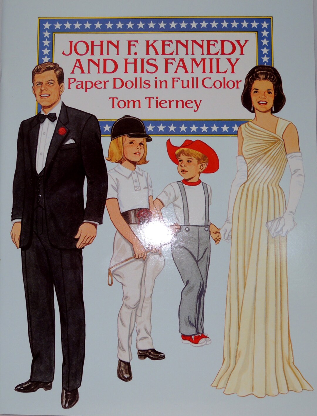 John F. Kennedy and His Family Paper Dolls in Full Color, Tom Tierney ...