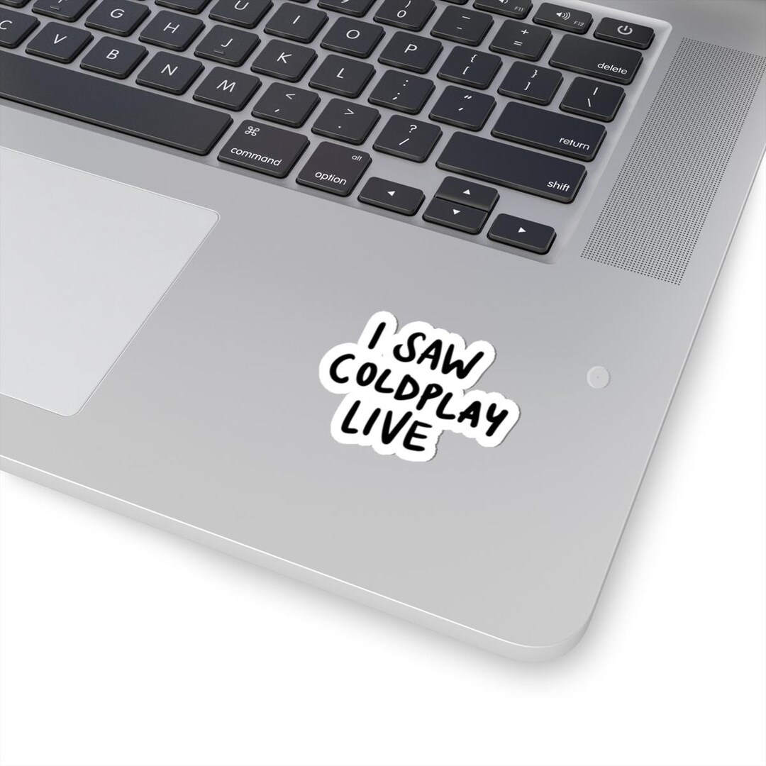 I Saw Coldplay Live Sticker | Kiss-cut Stickers - Etsy