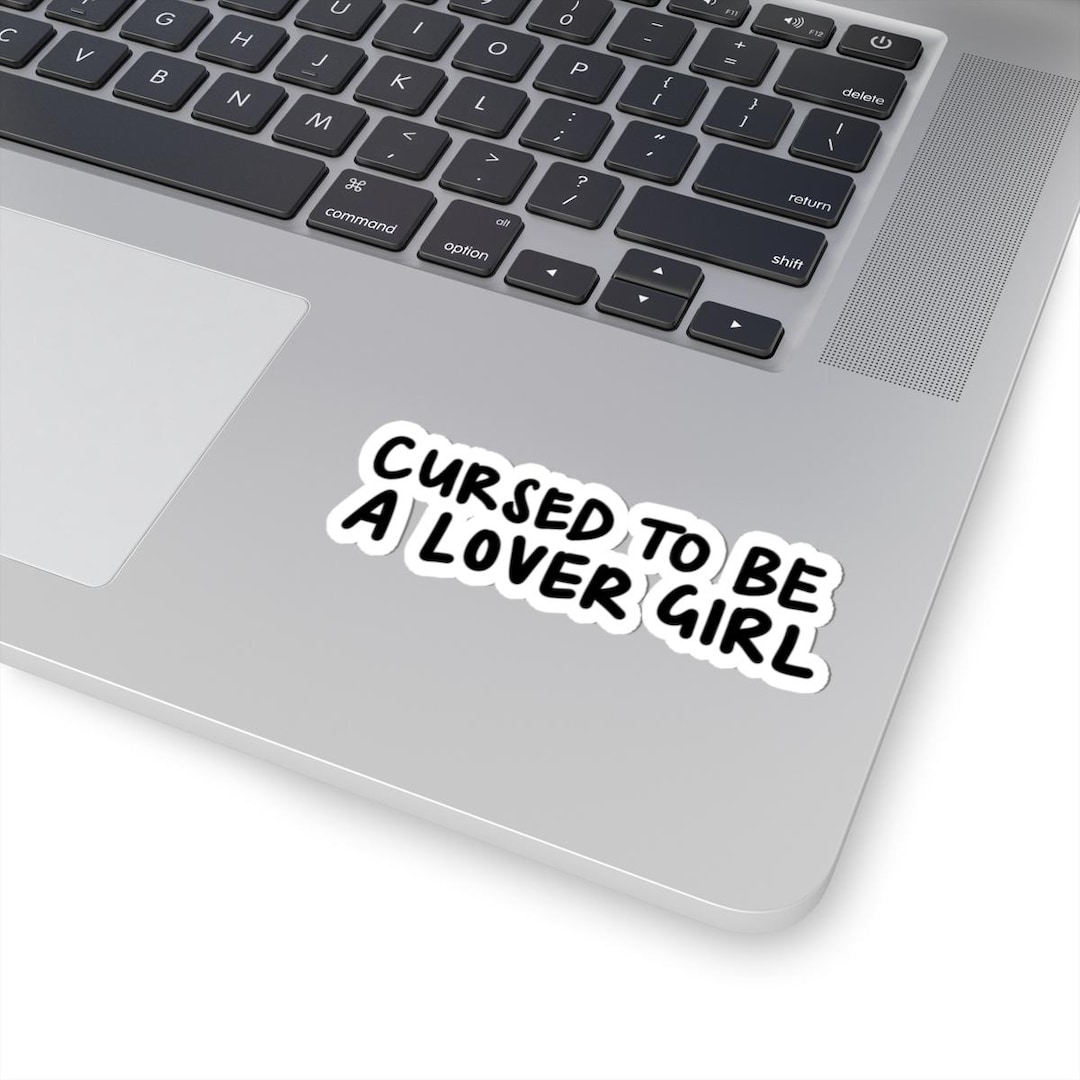 Cursed to Be a Lover Girl Stickers | Kiss-cut Sticker Laufey Lyric - Etsy
