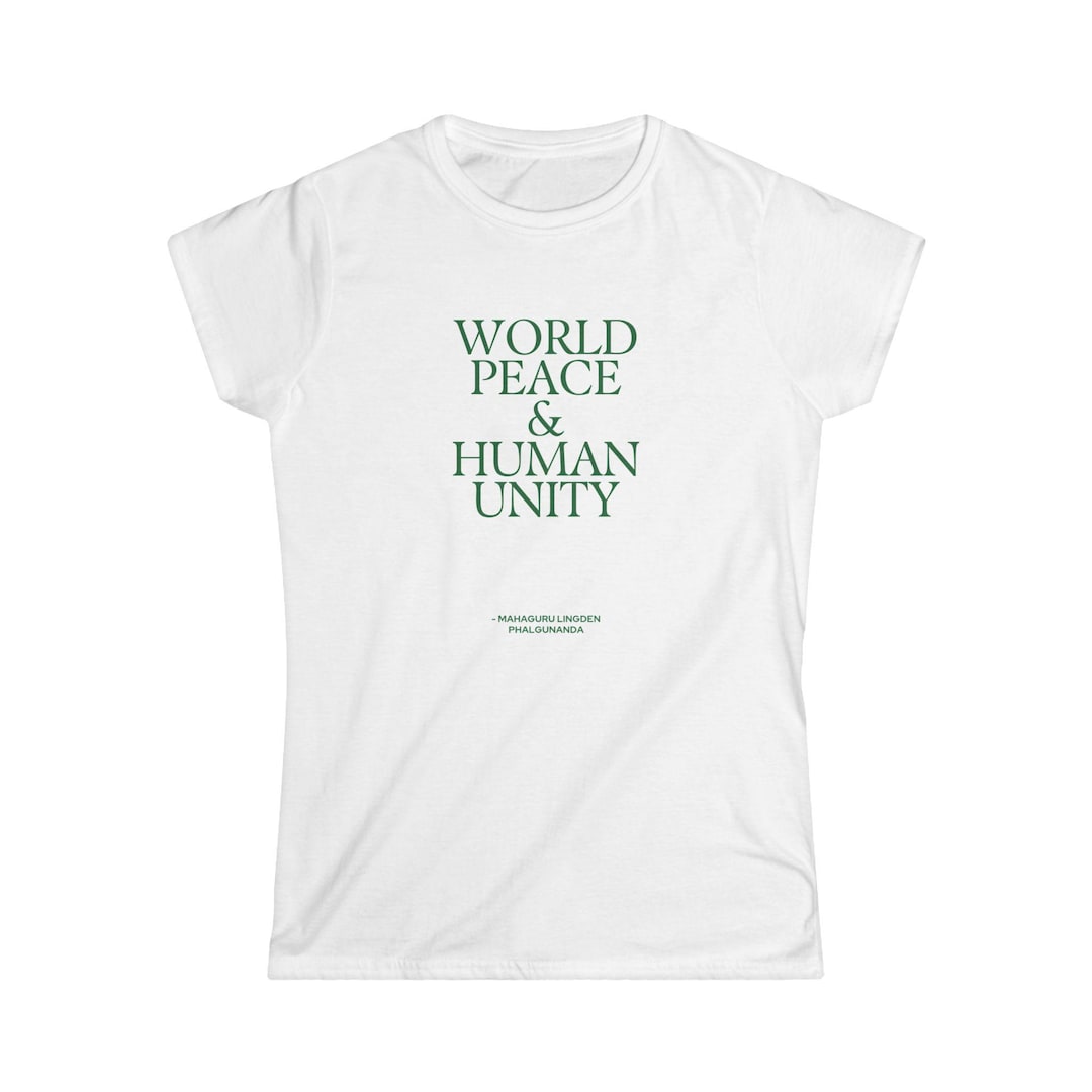 World Peace & Human Unity T-shirt | Typographic Message Tee - Etsy