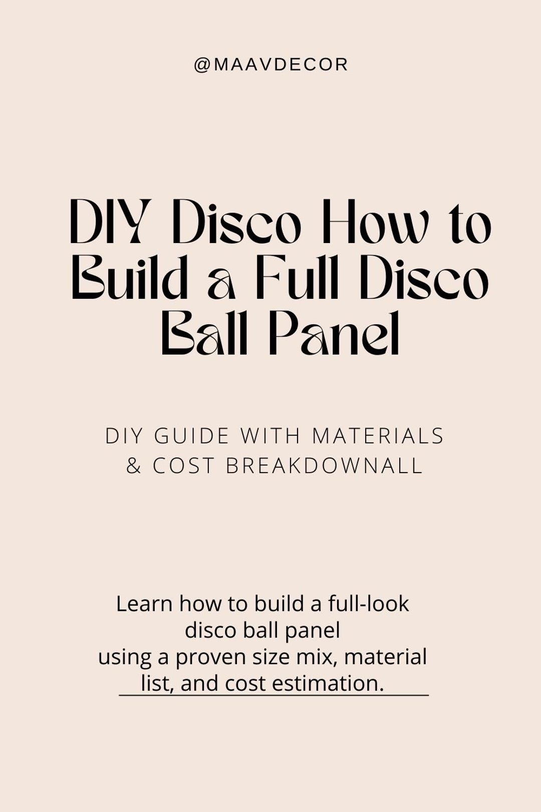 How to Build a Full Disco Ball Panel DIY Guide With Materials and Cost ...