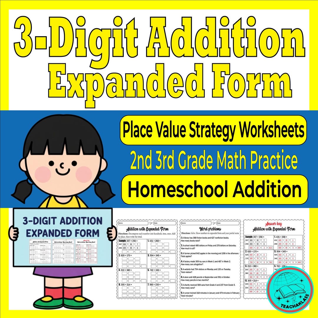 3-digit Addition Expanded Form Worksheets, 2nd 3rd Grade Math Practice ...