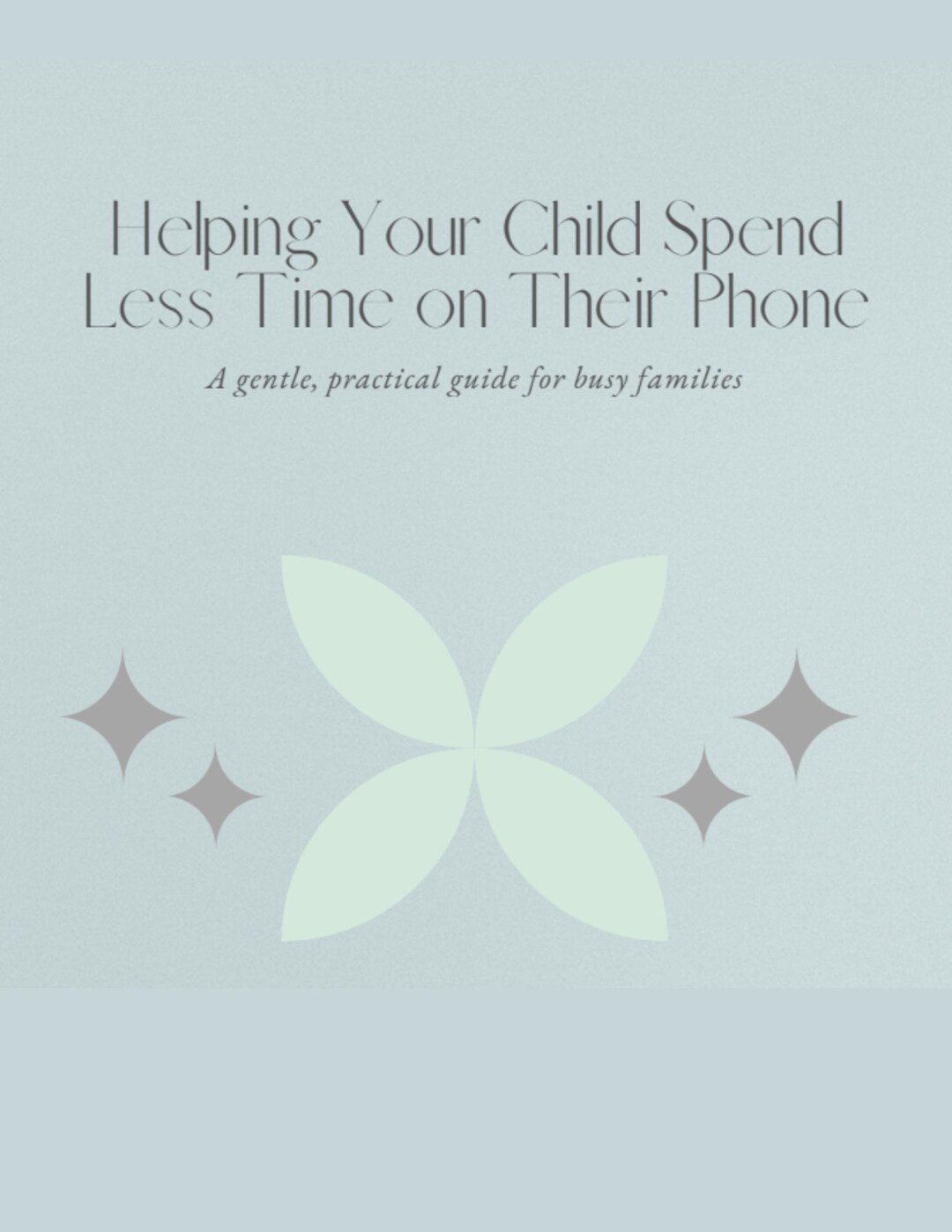 Help Your Kids Spend Less Time on Their Phones Ebook & Mindfulness Game ...