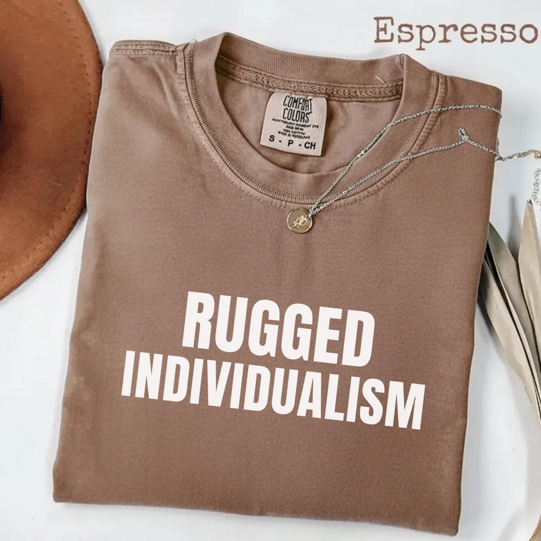 Rugged Individualism PNG SVG: Bold Statement Typography Minimalist ...
