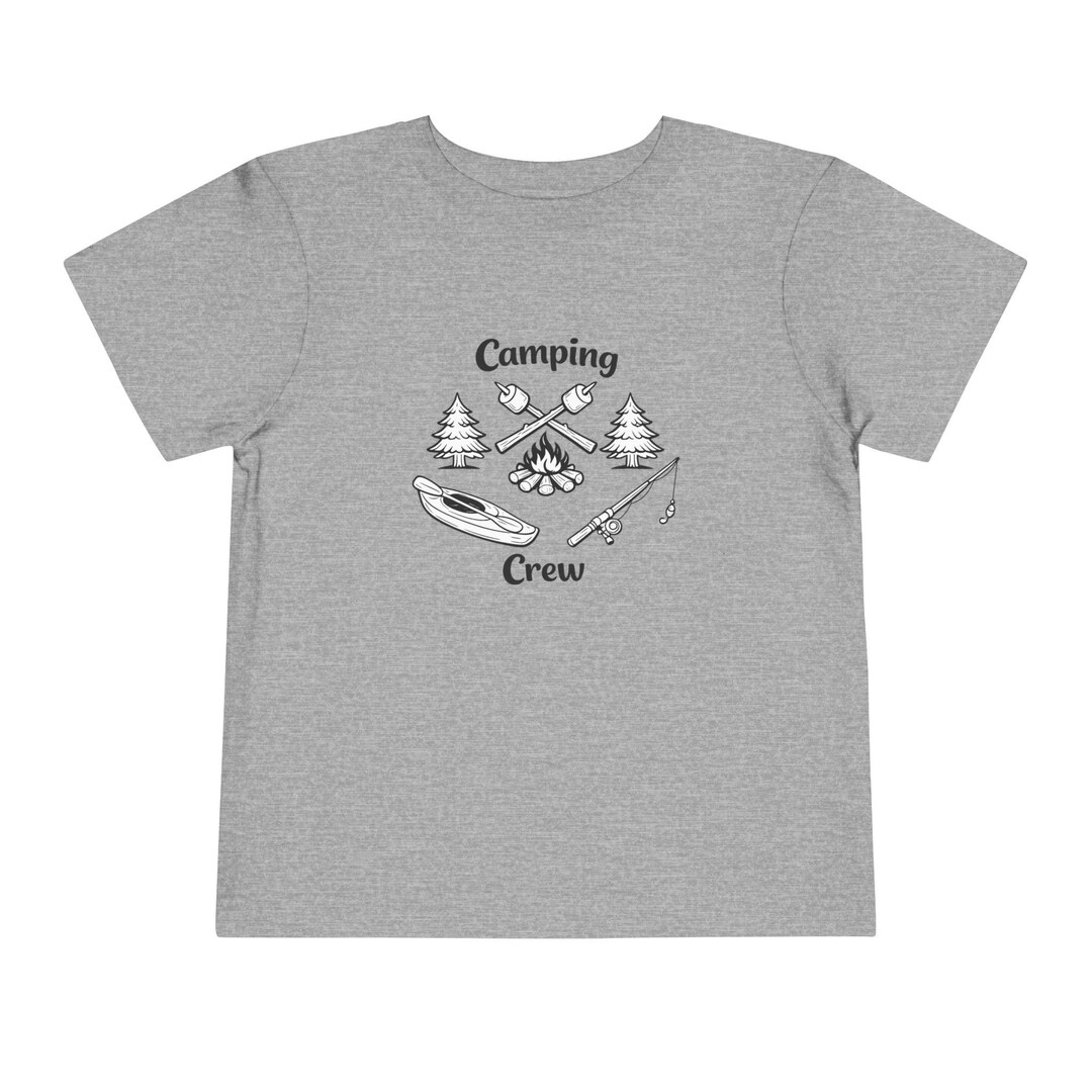 Camping Crew Toddler Tee | Kids Outdoor Camping Shirt, Kayak Fishing ...
