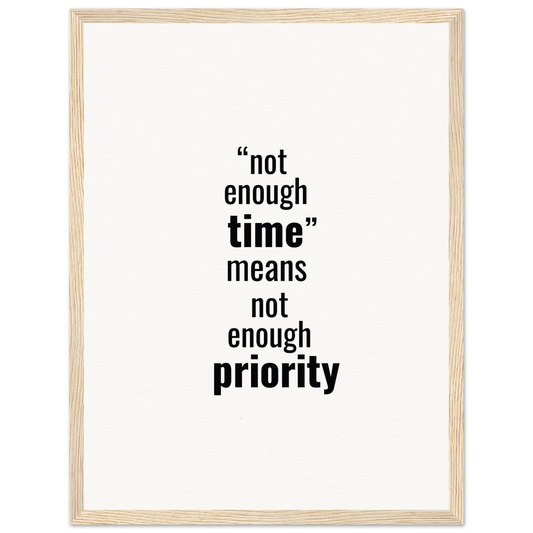 Not Enough Time ? Poster for Your Office - Etsy