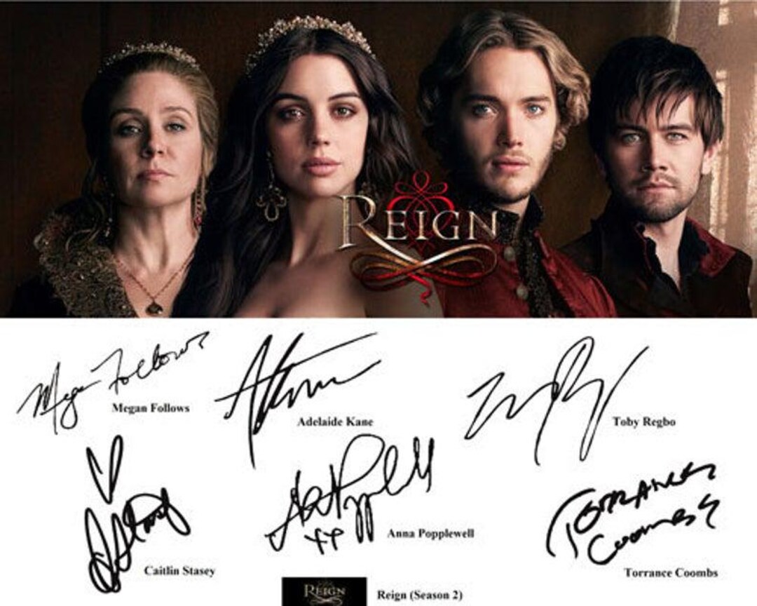 Reign TV Show Cast Signed Poster, Historical Drama Fan Merch Print ...